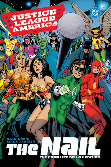 Justice League of America: the Nail: the Complete Deluxe Edition (2026 ...